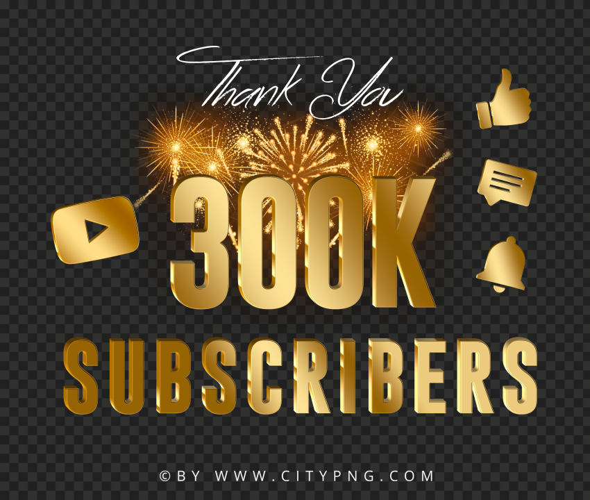 300K Subscribers Gold Youtube Celebration Fireworks PNG | Citypng