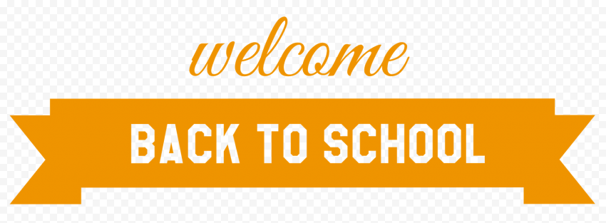 Download Orange Welcome Back To School Banner PNG | Citypng