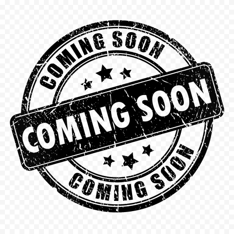 HD Coming Soon Black Stamp Sign PNG | Citypng