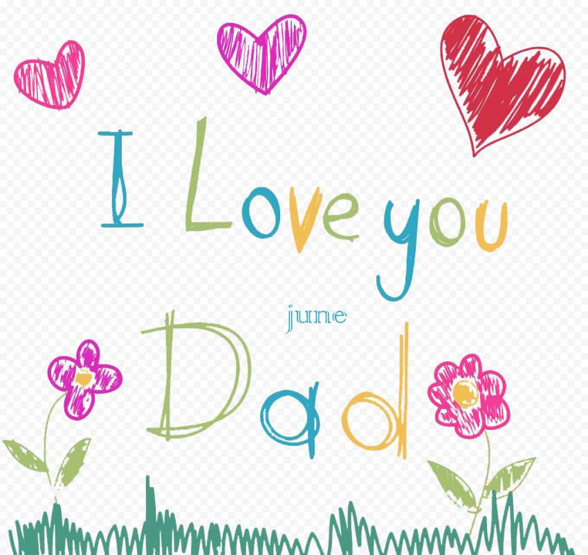 HD I Love You Dad Father's Day Sketch Drawing PNG | Citypng