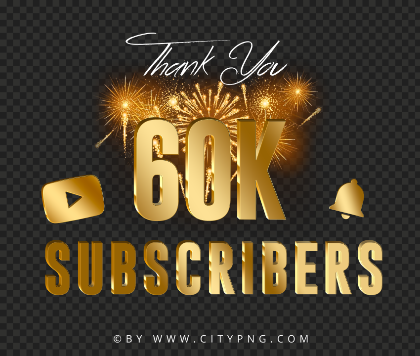HD PNG 60K Subscribers Youtube Celebration Fireworks | Citypng