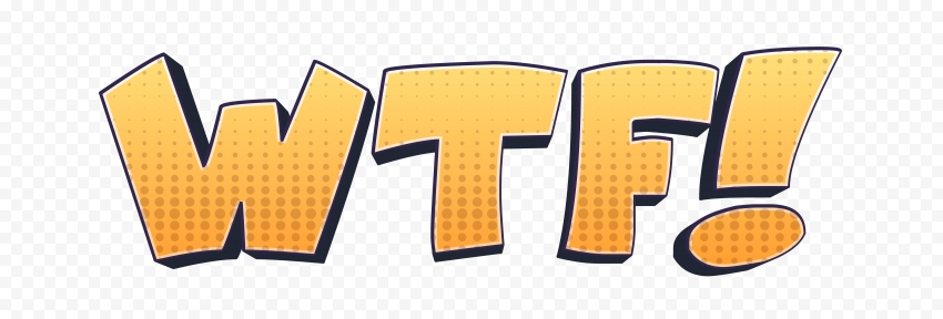 HD WTF! Cartoon Comic Word Expression Transparent PNG | Citypng