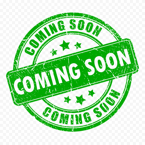 PNG Coming Soon Green Stamp Sign | Citypng