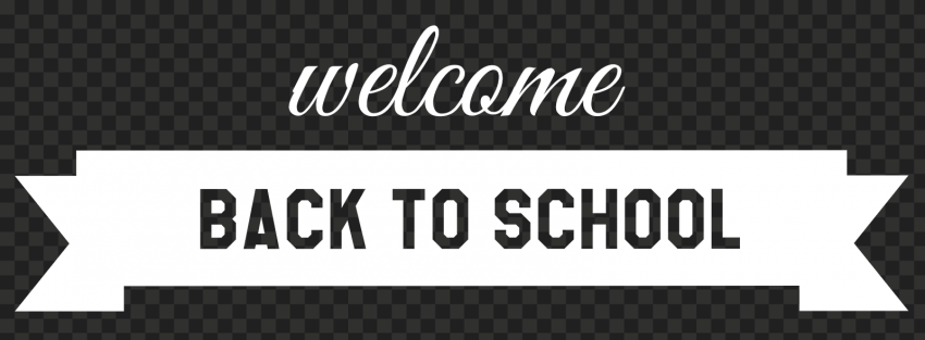 Welcome Back To School Black Banner PNG | Citypng