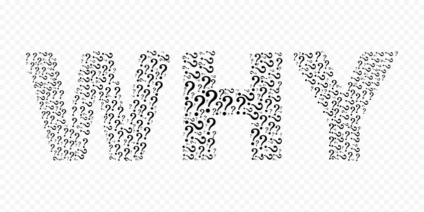 Why Black Word Typography PNG | Citypng