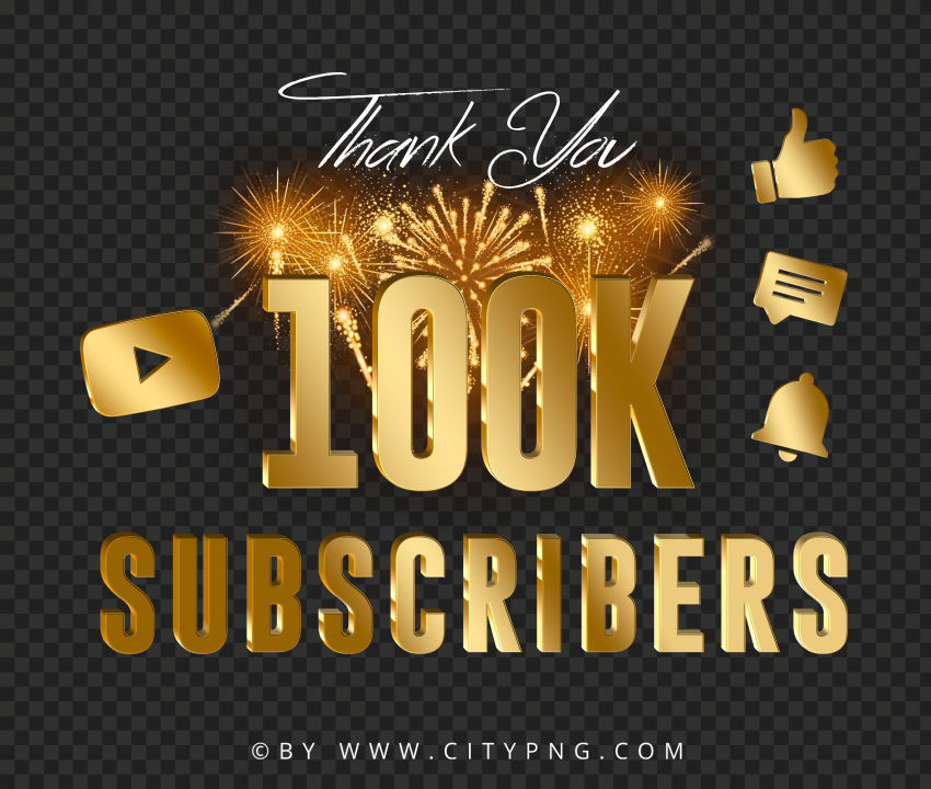 Youtube 100K Subscribers Gold Celebration Fireworks PNG | Citypng